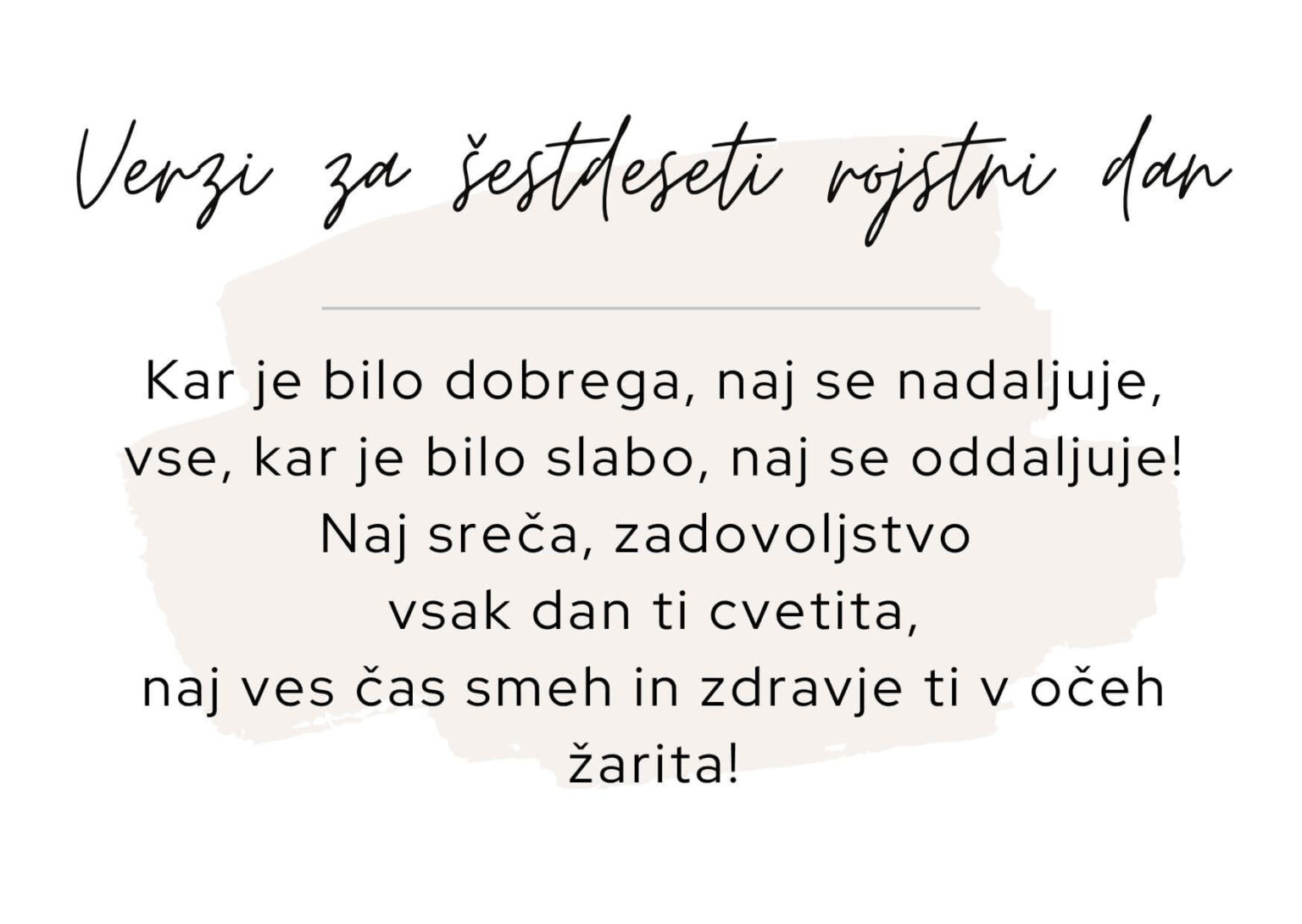 Čudoviti verzi za 60. rojstni dan - Vinoincokolada.si